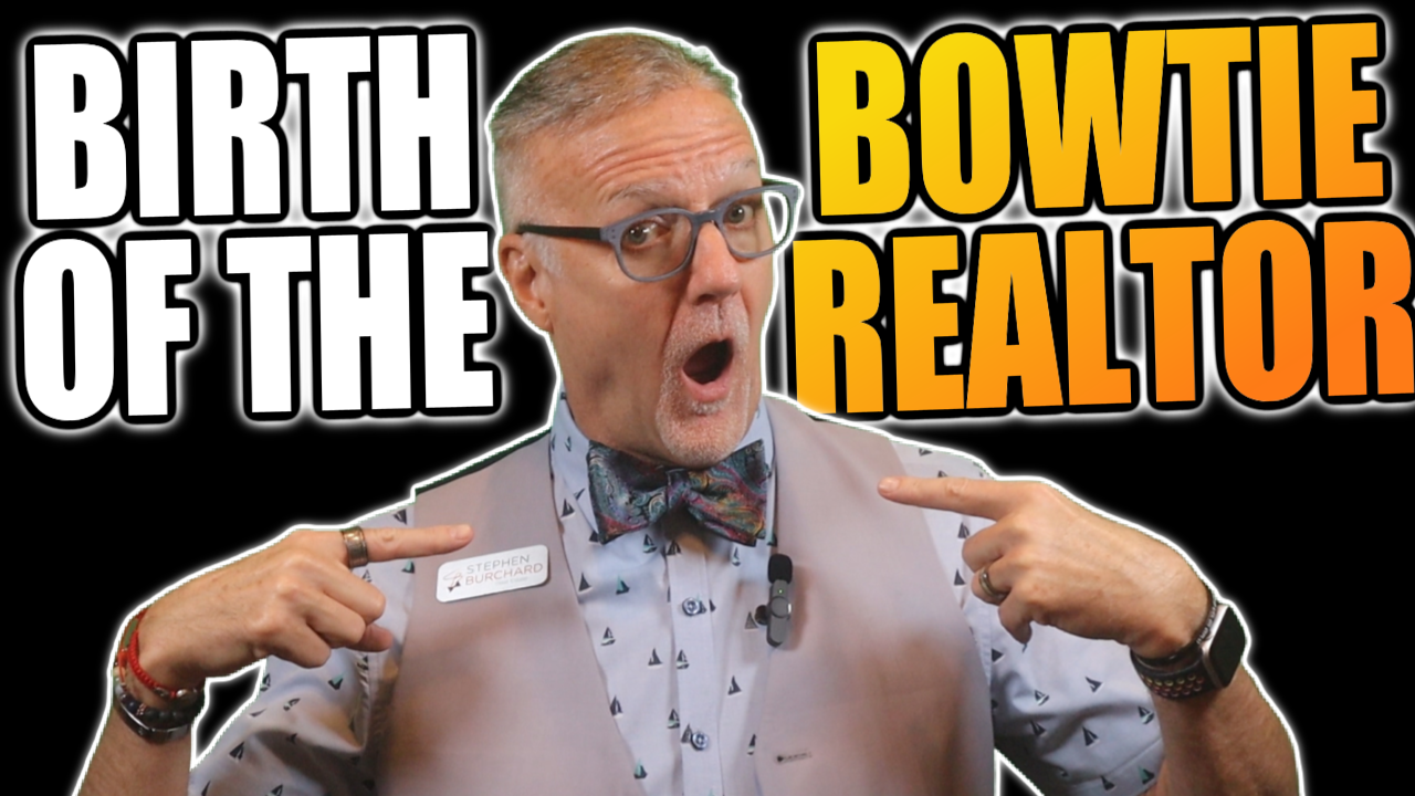 Do You Know the Bowtie Realtor? – Stephen Burchard The Bowtie Realtor